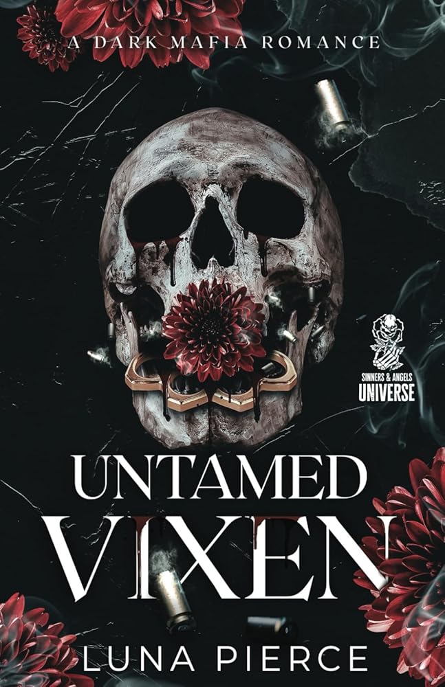 Untamed Vixen: A Dark Mafia Reverse Harem Romance (Sinners and Angels ...